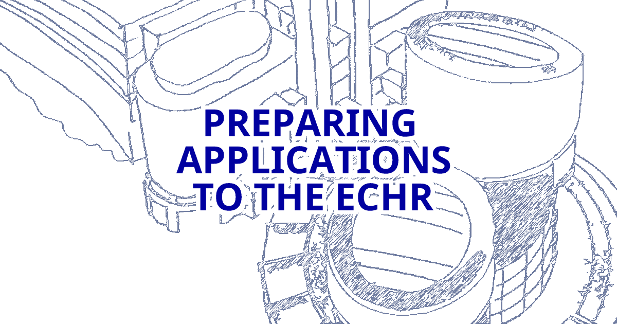 Preparing applications to the ECHR